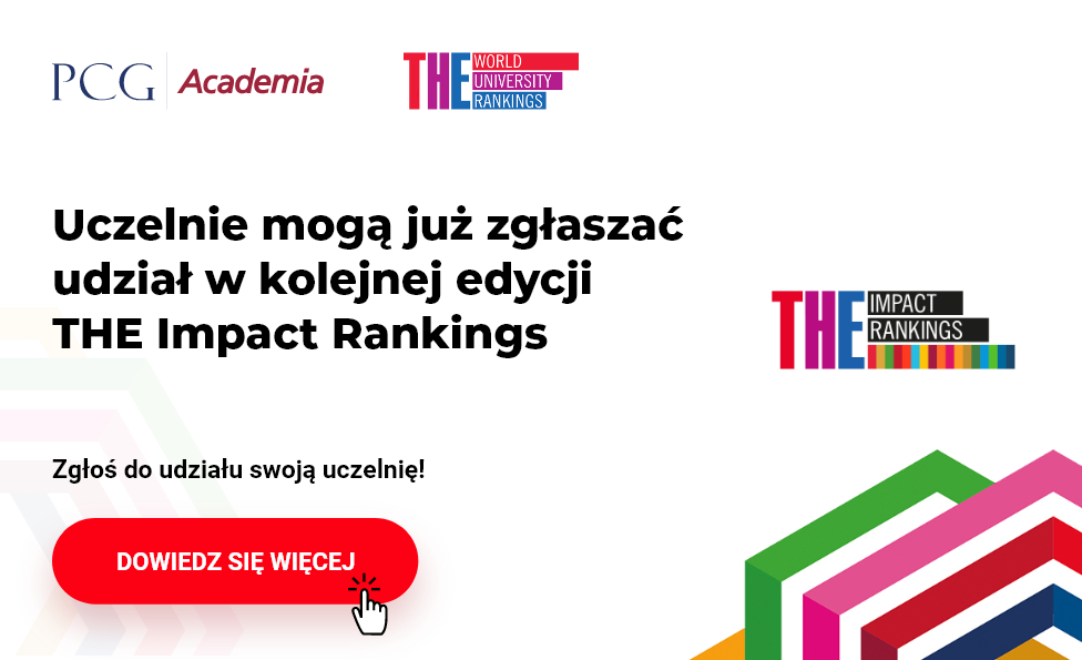 Uczelnie mogą już zgłaszać udział w kolejnej edycji THE Impact Rankings ...
