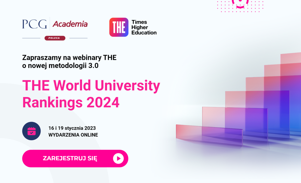 Zapraszamy na webinary THE o nowej metodologii World University ...