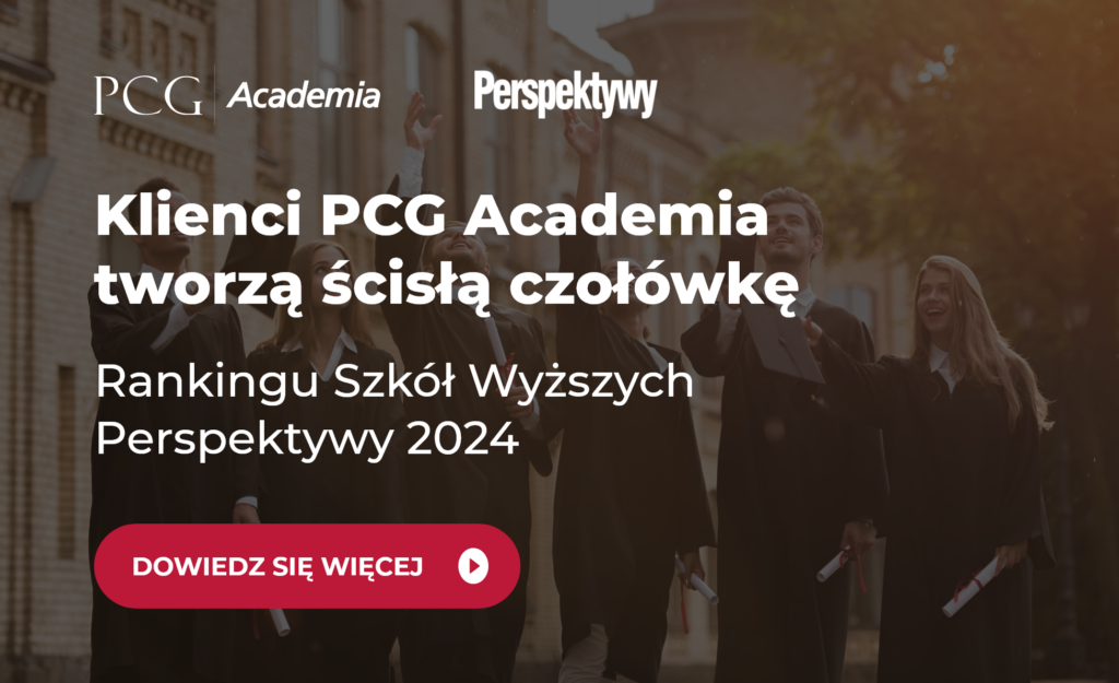 Klienci PCG Academia tworzą ścisłą czołówkę Rankingu Szkół Wyższych ...